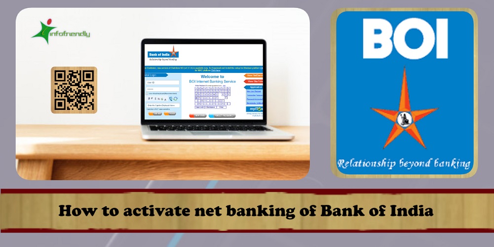 How to activate net banking of bank of India - INFOFRIENDLY
