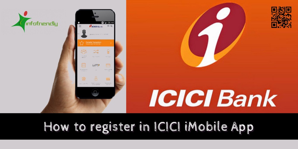 How to register in ICICI iMobile App - INFOFRIENDLY