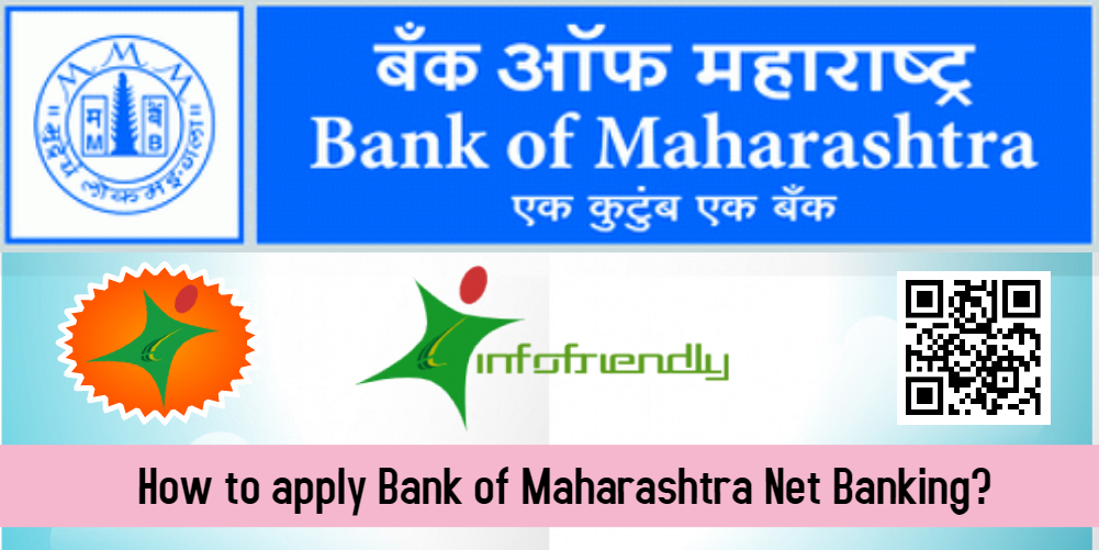 How to apply Bank of Maharashtra Net Banking?......