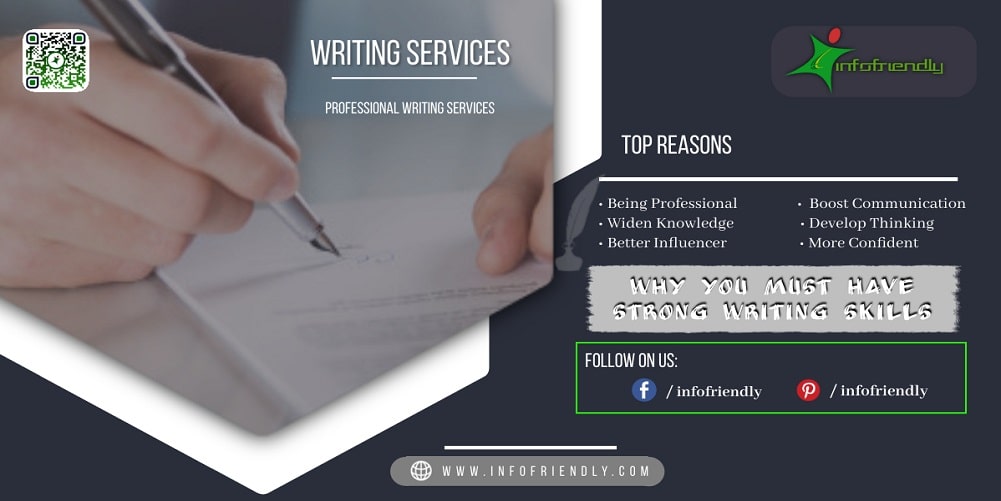 Top Reasons Why You Must Have Strong Writing Skills - INFOFRIENDLY
