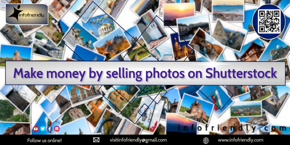 How to make money by selling photos on Shutterstock?